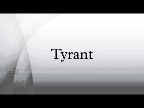 Tyrant