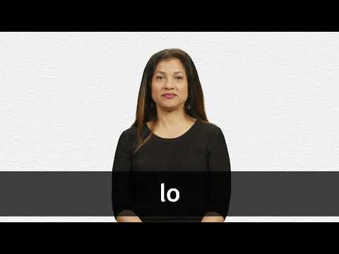 English Translation of “LO” | Collins Spanish-English Dictionary