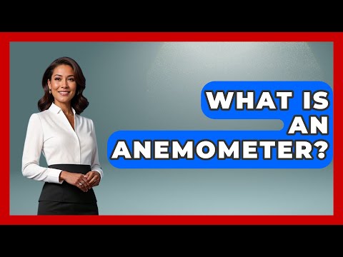 What Is An Anemometer? - Weather Watchdog