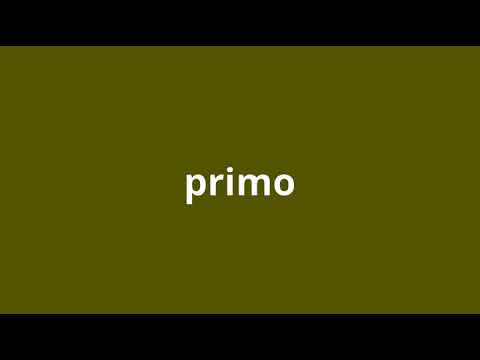 what is the meaning of primo