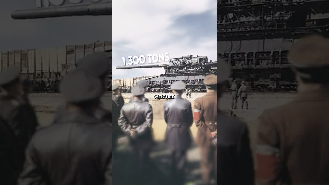 WWII’s Most Absurd Weapon: Schwerer Gustav