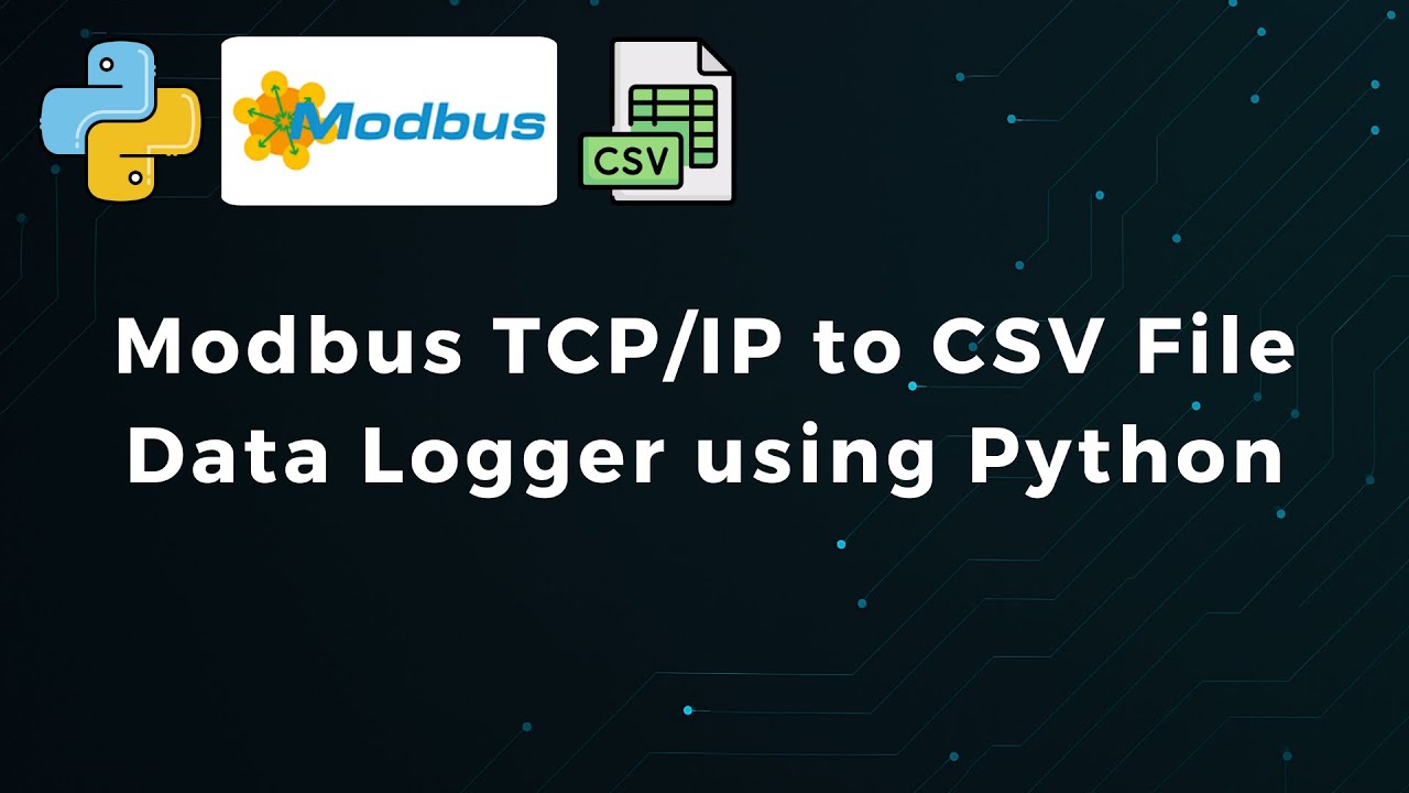 [BASIC] Modbus TCP/IP Device Data Logging to CSV File using Python