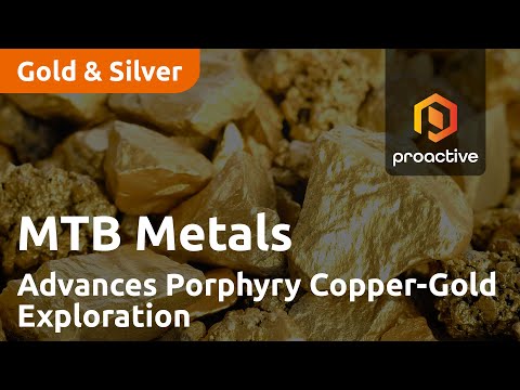 MTB Metals Advances Porphyry Copper-Gold Exploration in BC's Golden ...