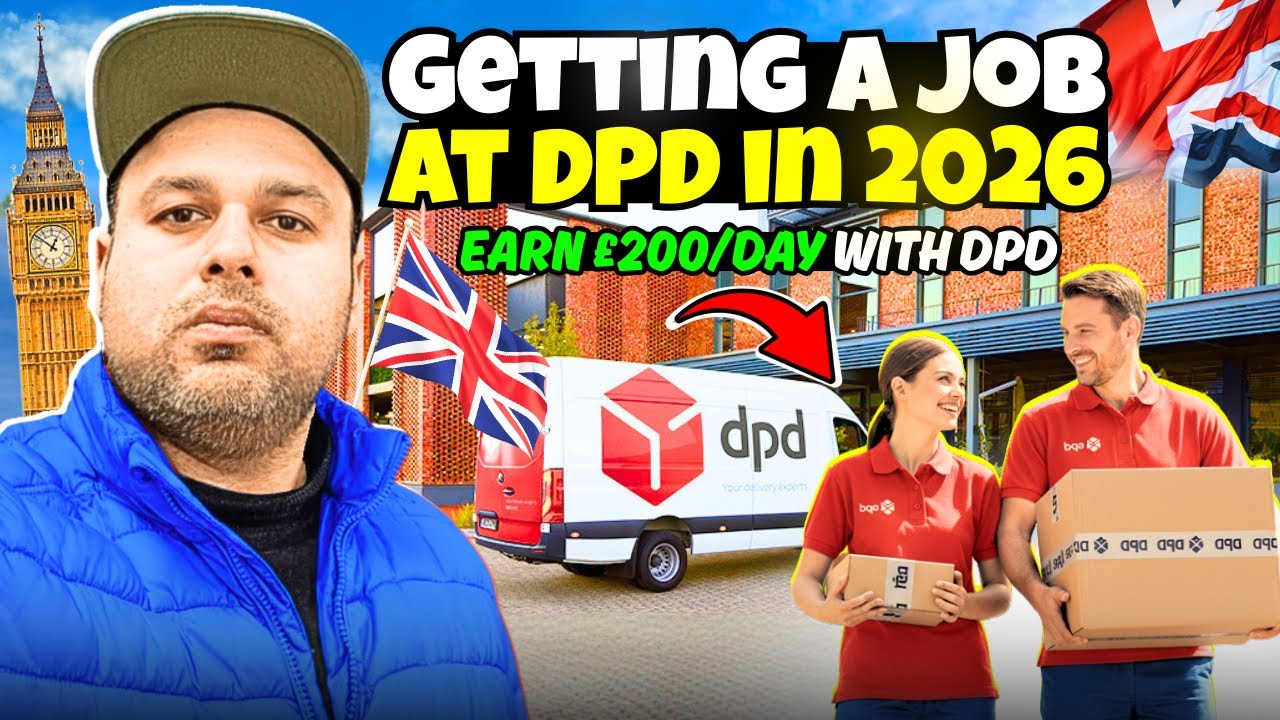 How to get job at DPD in UK | step by step guide | Earn £200 a day