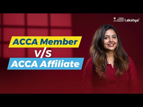 Understanding the Difference Between ACCA Member and ACCA Affiliate