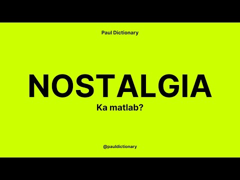 nostalgia Meaning in Hindi/Urdu | Meaning of nostalgia | nostalgia ka matlab? | nostalgia क्या है?
