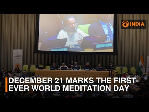 December 21 marks the first-ever World Meditation Day