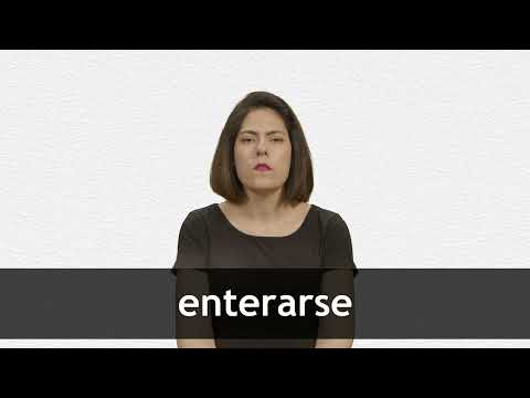 English Translation of “ENTERARSE” | Collins Spanish-English Dictionary