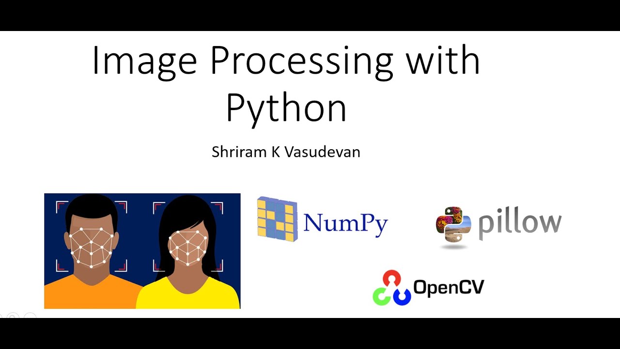 Image Processing with Python - Must know details and tricks