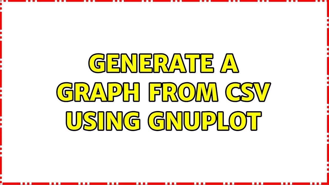 Generate a graph from CSV using gnuplot