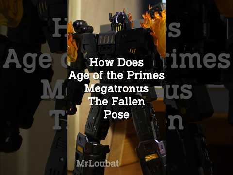 How does Age of the Prime Megatronus The Fallen pose? | MrLoubat | Transformers