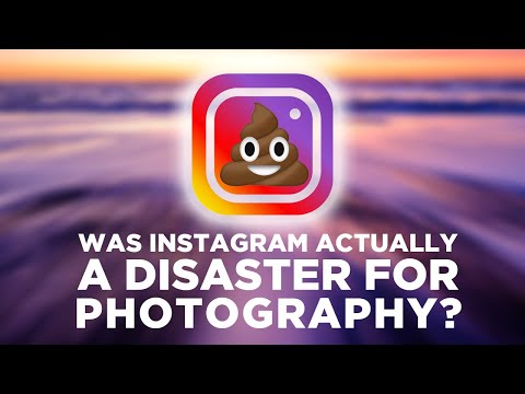 Was Instagram Actually a Disaster for Photography?