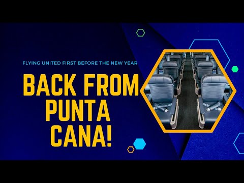Review: Flying United First back from Punta Cana!