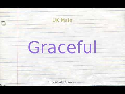 How to pronounce graceful
