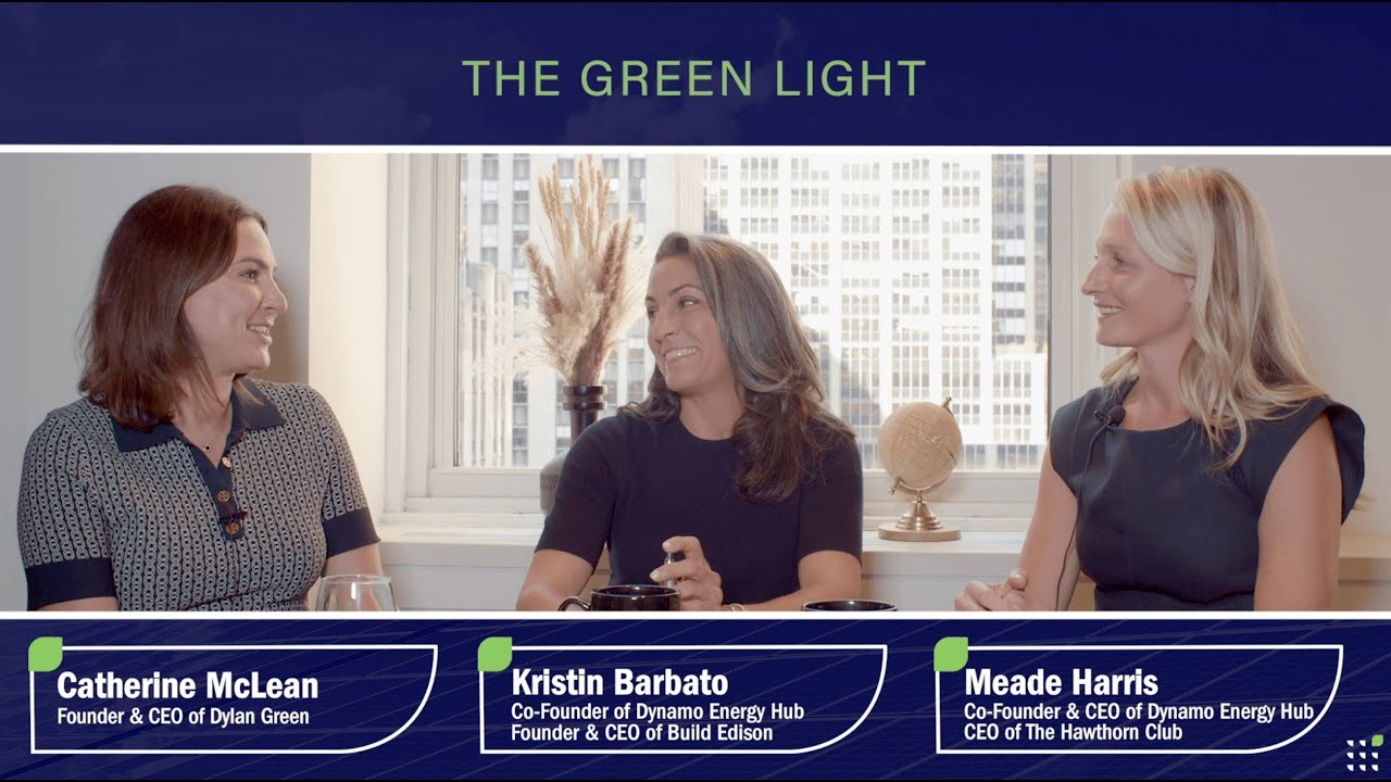 Meade Harris & Kristin Barbato at Dynamo Energy Hub | The Soho House of Clean Energy