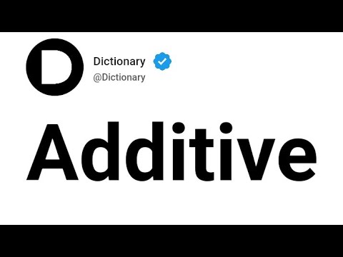 Additive Meaning In English