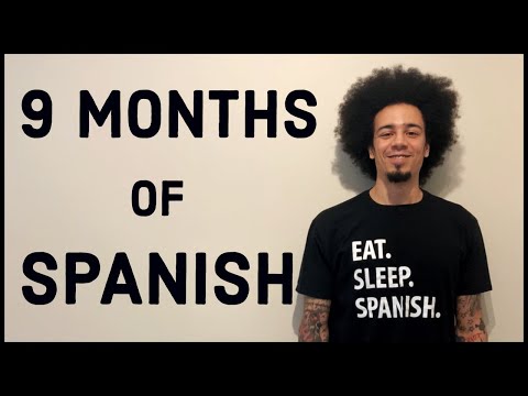 9 Months of Spanish - My Progress So Far
