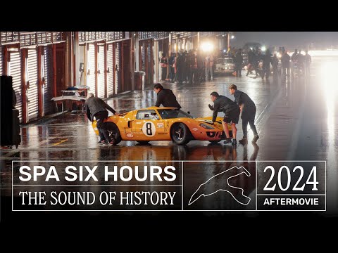 Spa Six Hours 2024 - The Sound of History - Aftermovie