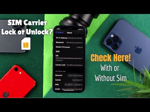 iPhone Carrier Lock or Unlock? - Check Here with or without SIM!
