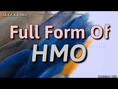 Full Form of HMO | HMO full form | Full Form HMO | HMO Stands for | HMO ka matlab | Meaning of HMO