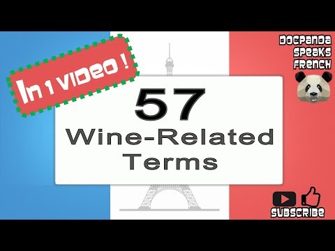 57 Famous Wine-Related Chateaux & Terroirs - How To Pronounce - French Native Speaker