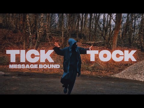 Open Boundaries - Tick Tock (Message Bound) - Lyric Video