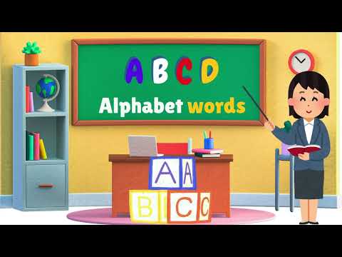 "ABC A to Z Words for Kids | Learn Alphabet with Fun Pictures!"and Interesting music