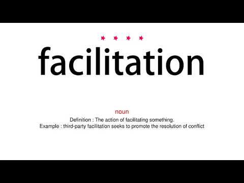 How to pronounce facilitation - Vocab Today