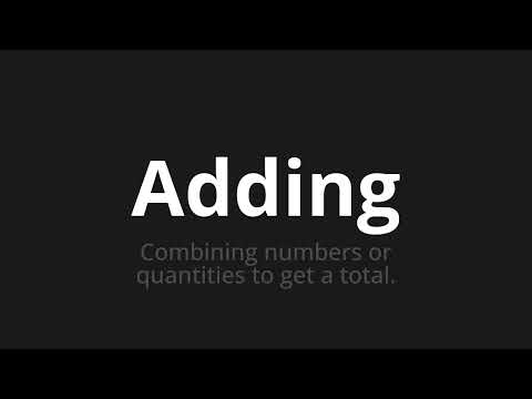 How to pronounce Adding