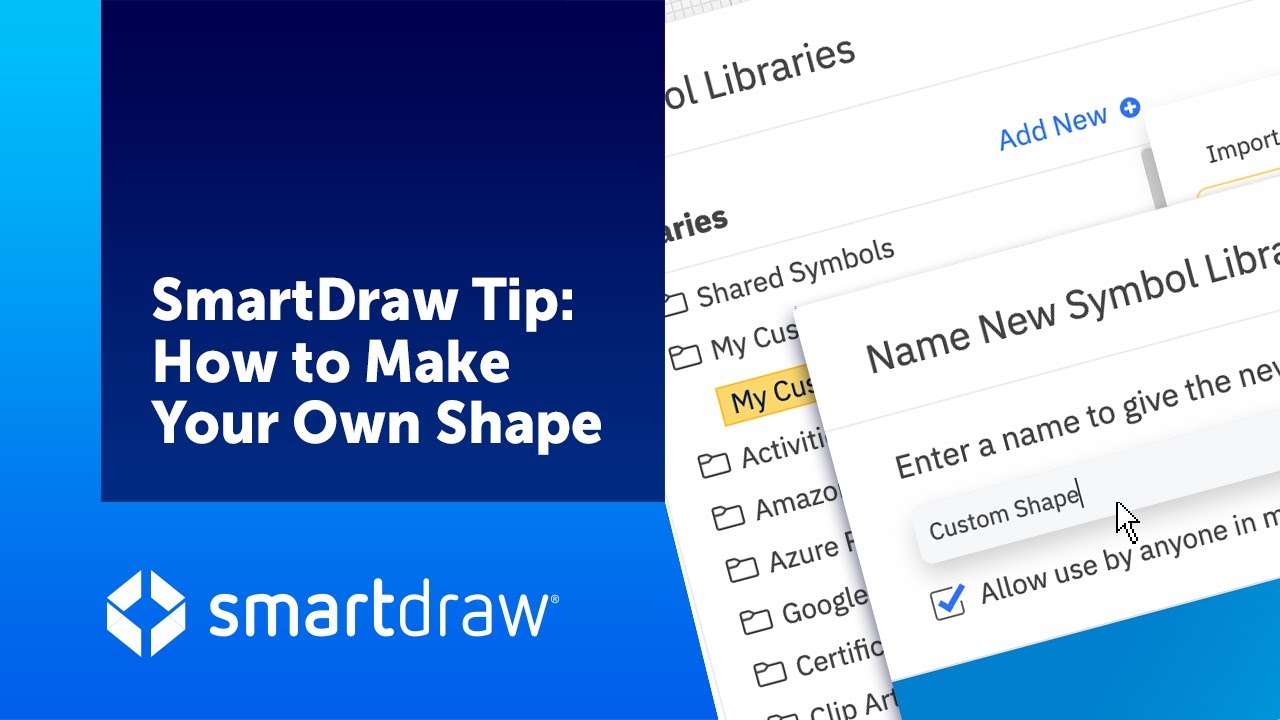 SmartDraw Tip: Make Your Own Shapes