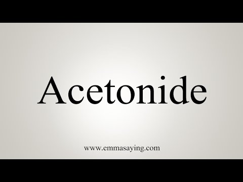 How To Say Acetonide