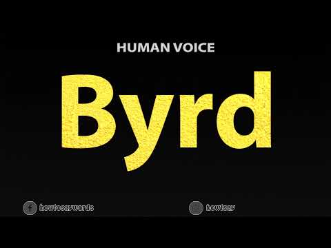 How To Pronounce Byrd