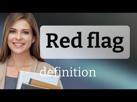 Red flag | what is RED FLAG meaning