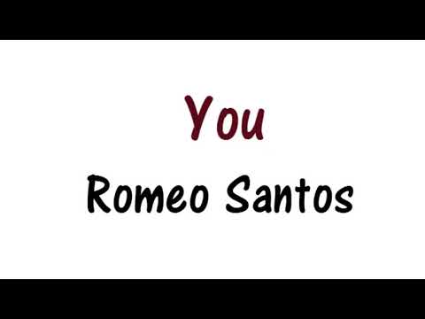 Romeo Santos - You - Lyrics English and Spanish - Translation & Meaning
