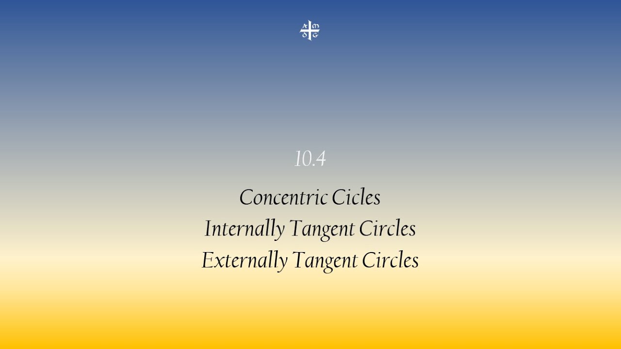 10 4 C Tangent Circles