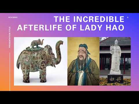 Lady Hao: The Warrior-Queen of Shang Dynasty China