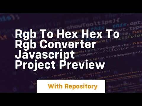 Rgb to hex hex to rgb converter javascript project preview