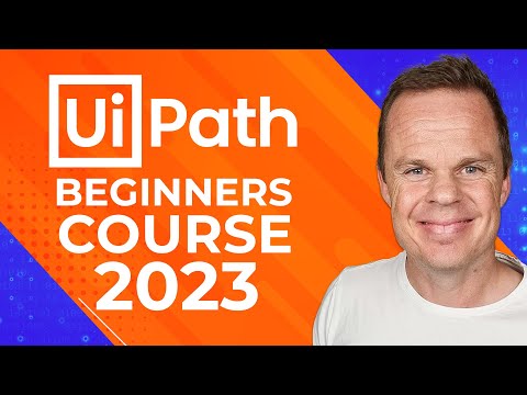 UiPath Beginners Course - How to Get Started