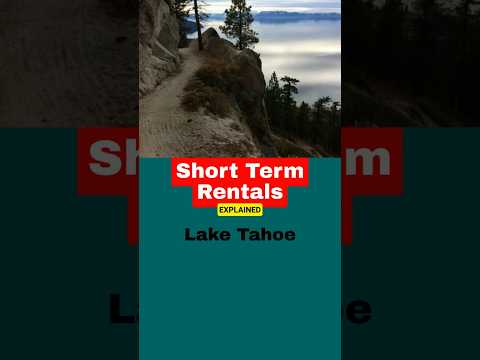 Lake Tahoe Short term rental Rules Explained #shorts