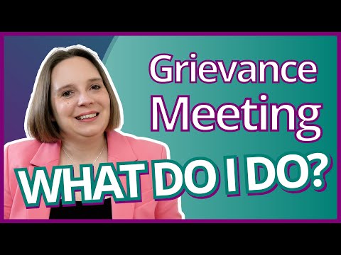 How to Run a Grievance Meeting