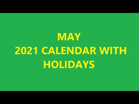 May 2021 Calendar With Holidays, Festivals in USA, UK, India, Australia, Canada