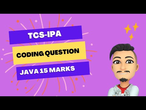 TCS CPA IPA CODING QUESTION 15 MARKS | TCS-XPLORE