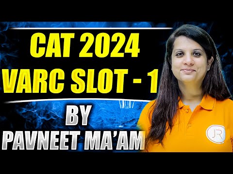 CAT 2024 VARC Slot 1 Solutions | By Pavneet Ma'am | CAT 2024 Exam Solutions