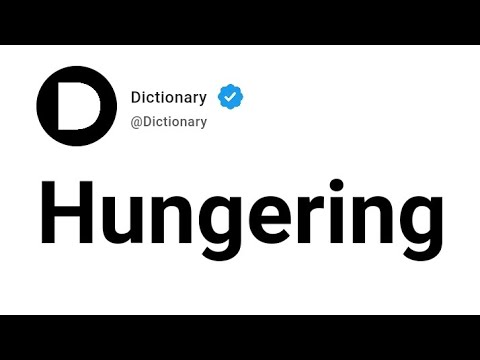 Hungering Meaning In English