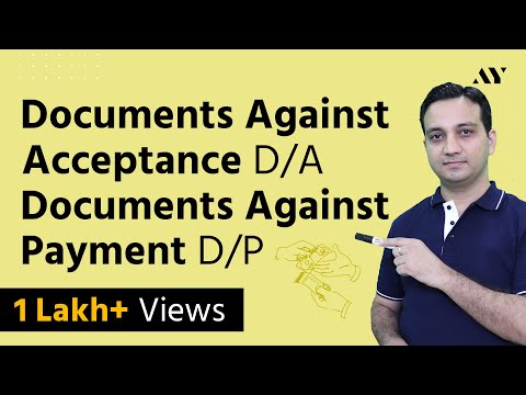 Documents Against Acceptance & Documents Against Payment - Bills of Exchange (Hindi)