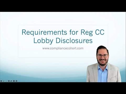 Requirements for Reg CC Lobby Disclosures