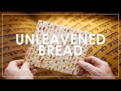 The Days of Unleavened Bread | Feast Days
