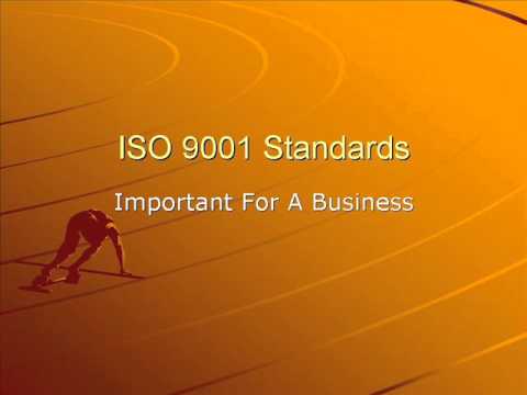 ISO 9001 Standards - Important For A Business