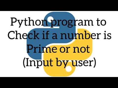 Python program to check whether a number is Prime or not