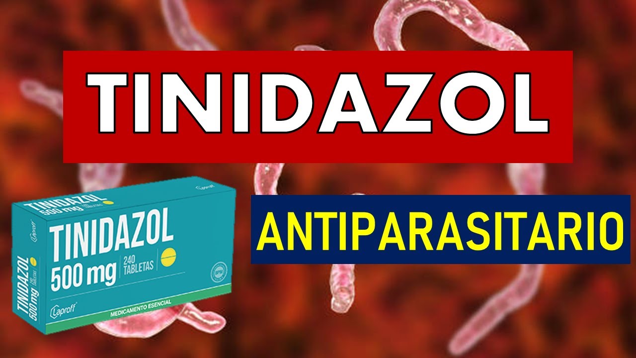 🔴 TINIDAZOL | PARA QUÉ SIRVE, EFECTOS SECUNDARIOS, MECANISMO DE ACCIÓN Y CONTRAINDICACIONES